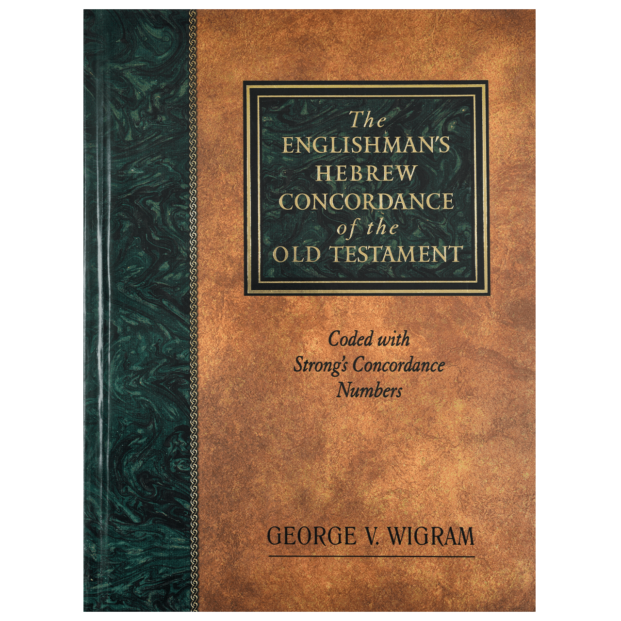 The Englishman s Hebrew Concordance Of The Old Testament with Strong s